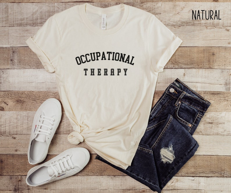Occupational Therapy Shirt Occupational Therapist Shirt OT - Etsy
