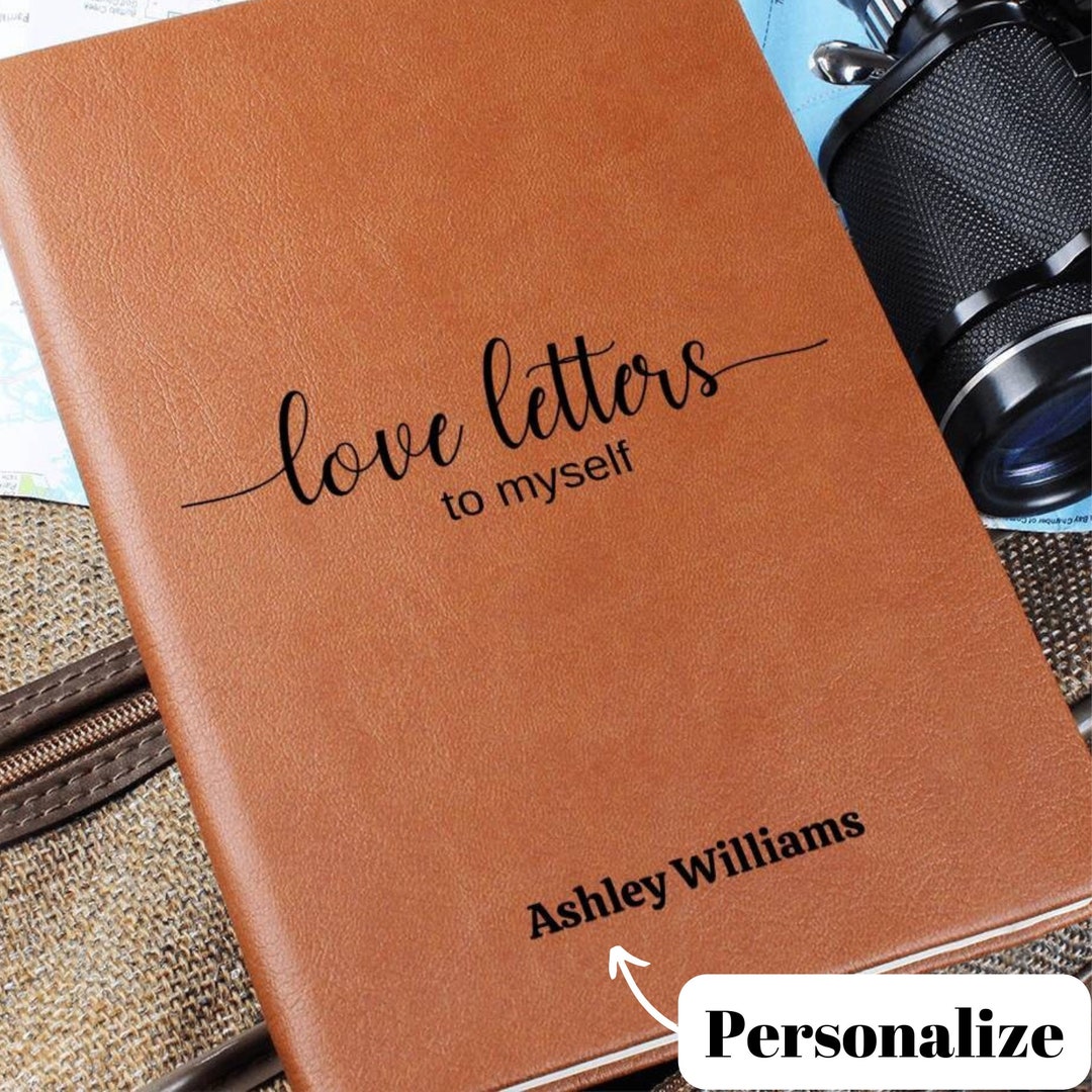 Personalized Self Love Journal,love Letters to Myself Notebook,self ...