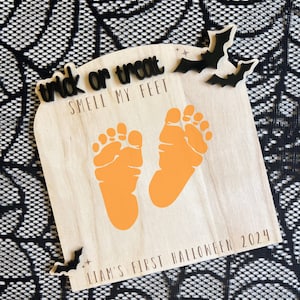 DIY Personalized Trick or Treat Smell My Feet Baby Footprint Halloween ...