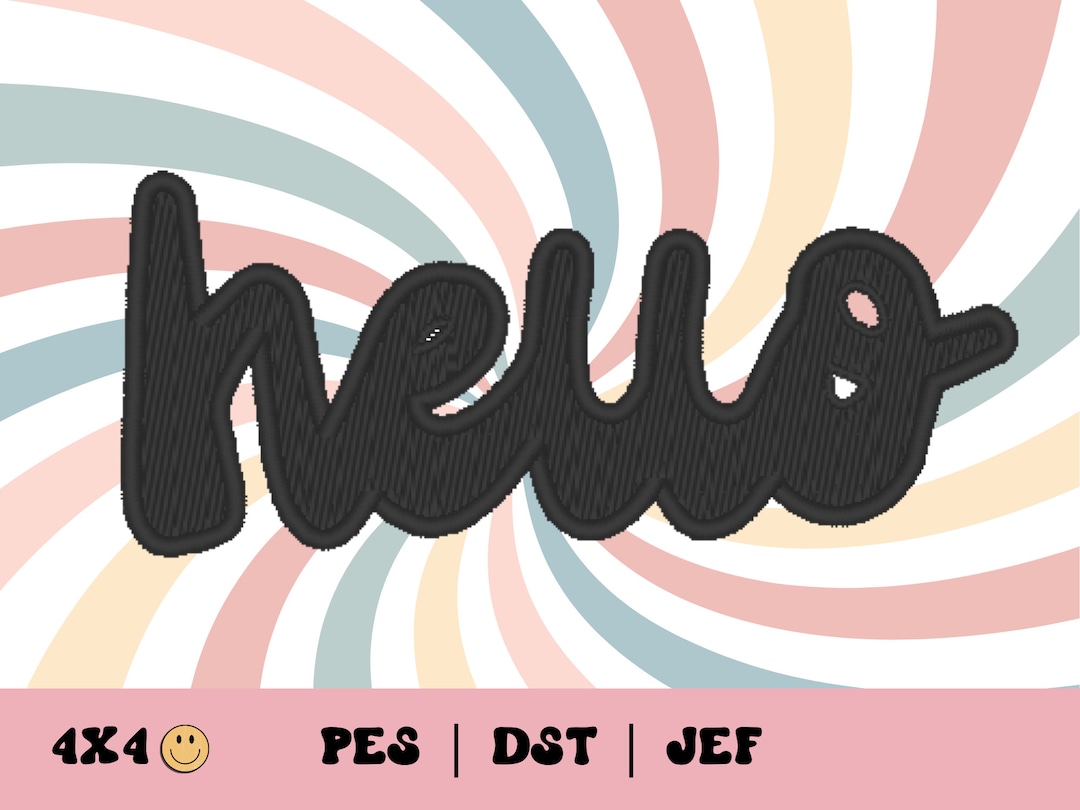 Hello Cursive Embroidery File // PES, Trendy Machine Embroidery Design ...