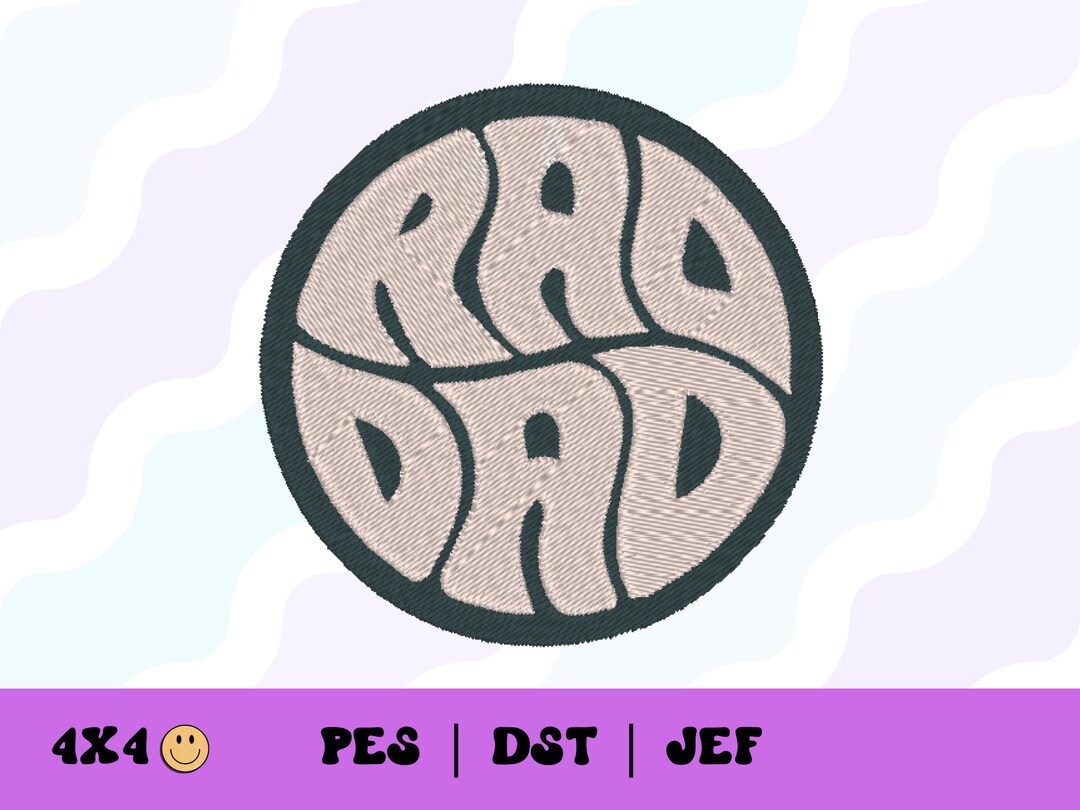 Rad Dad Embroidery File // Retro Father's Day Embroidery Design, PES ...