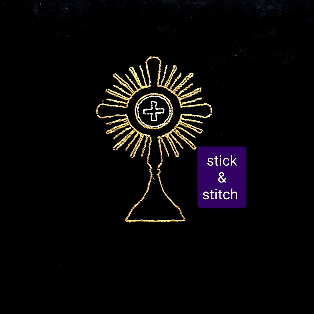 Monstrance Stick & Stitch Embroidery Pattern Catholic - Etsy
