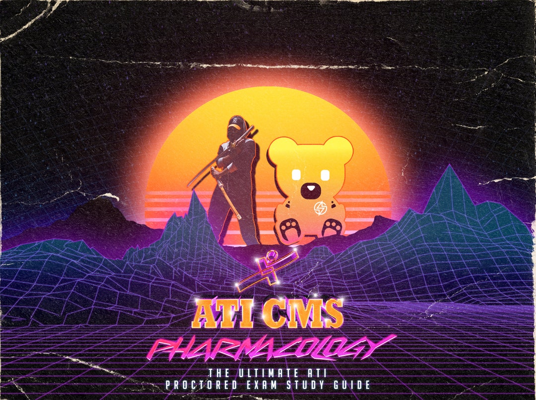 The Ultimate ATI Pharmacology Proctored Exam Study Guide | 200+ Pages ...