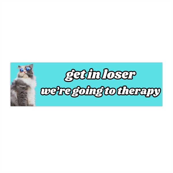 Get in Loser Bumper Sticker - Etsy