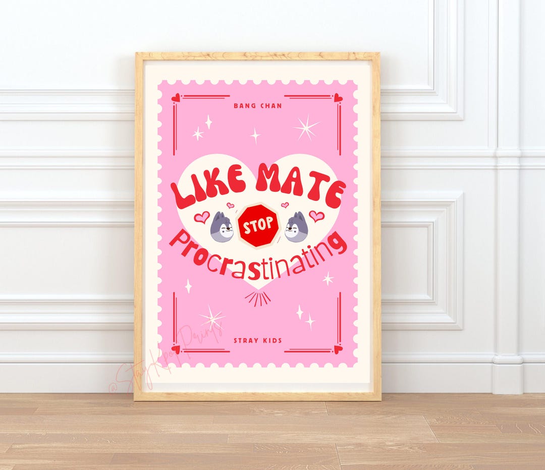 Stray Kids Like Mate Stop Procrastinating Print Digital Download, SKZ ...