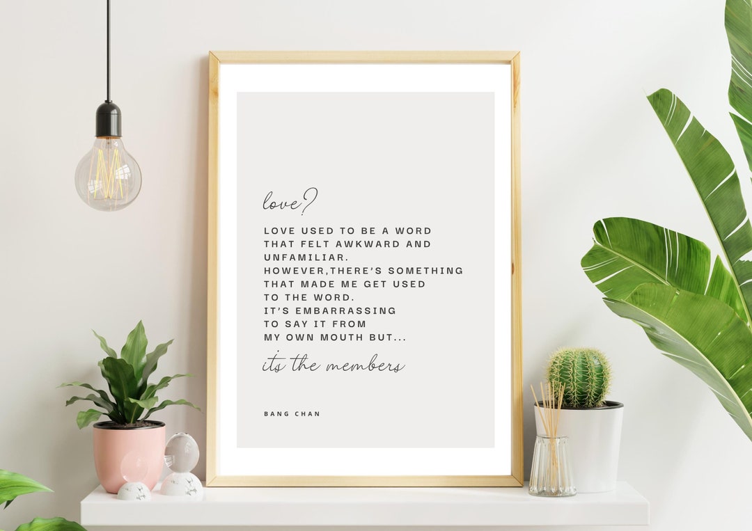 Bang Chan Quote Art Digital Download, Stray Kids Love Poster, A4 and A5 ...