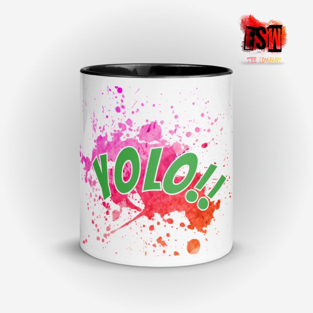 YOLO Coffee Mug With Color Inside - Etsy