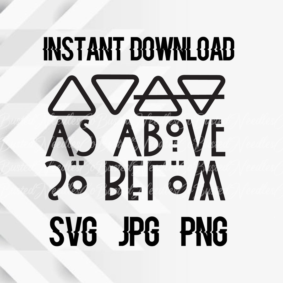 Instant Download Png SVG DOWNLOAD as Above so Belowpng - Etsy