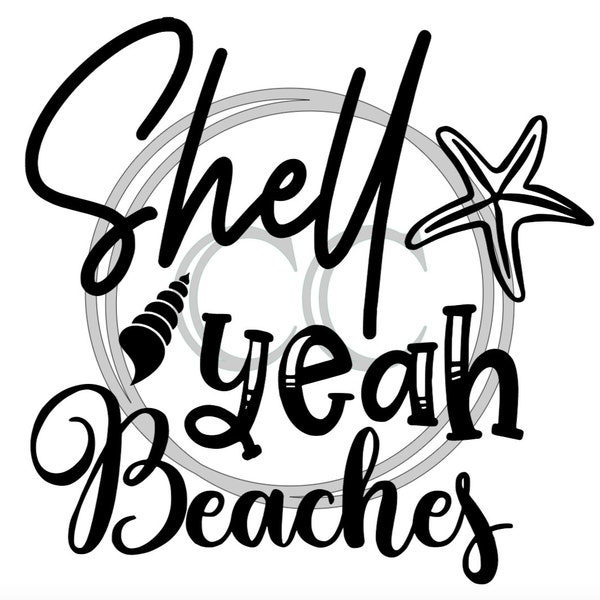 Shell Yeah Svg - Etsy