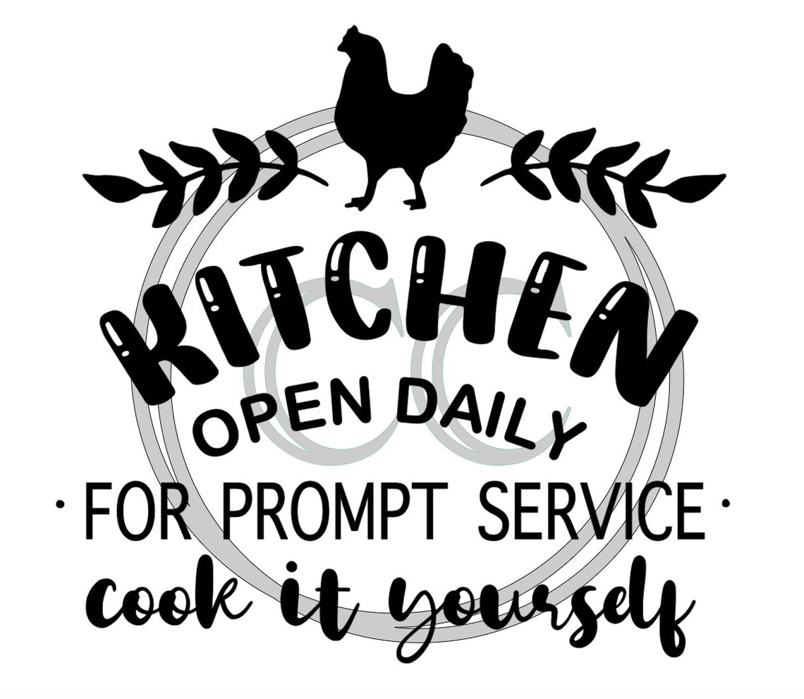 Kitchen Open Daily SVG - Etsy