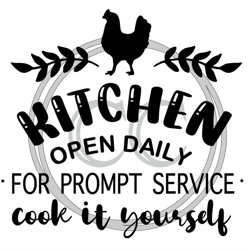 Kitchen Open Daily Svg - Etsy