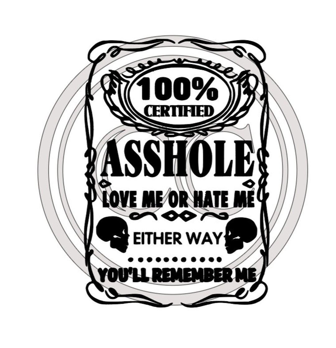 100 Asshole Svg Etsy