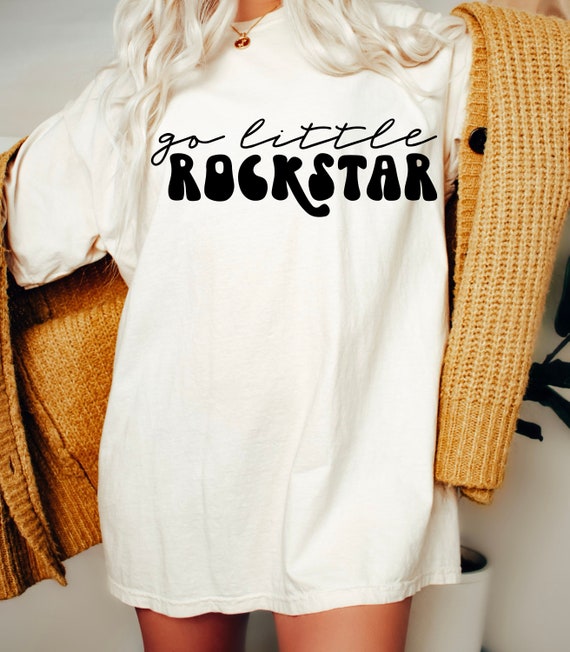 Go Little Rockstar T-shirt Positivity T-shirt Rockstar - Etsy