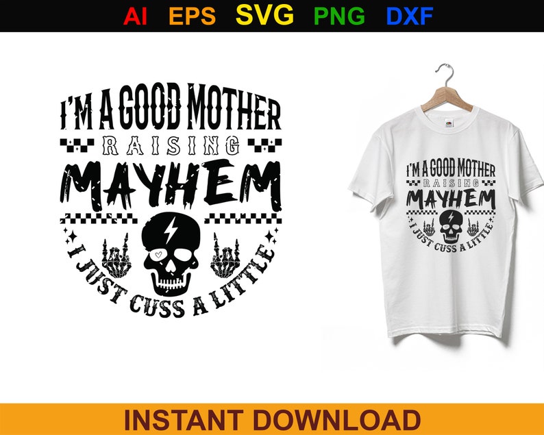 13 Raising Mayhem SVG Bundle, Snarky Sassy Mom, Skeleton Design ...