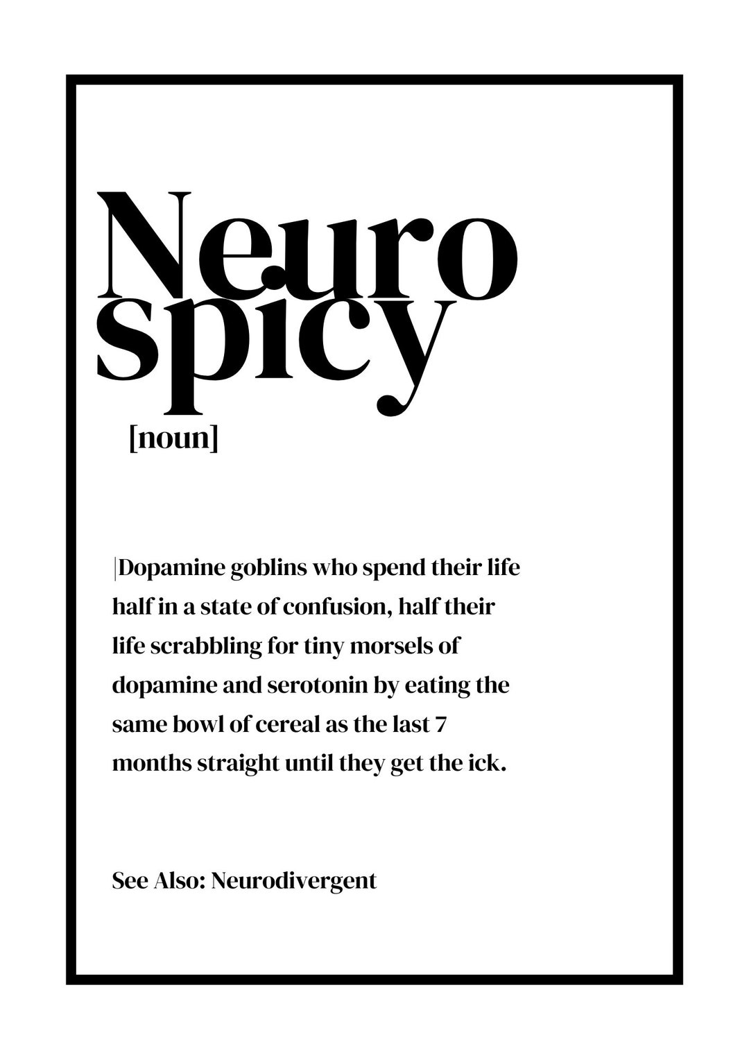 Neurospicy Print Poster A4 : Digital Download ONLY - Etsy