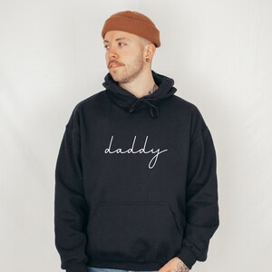 Daddy Hoodie, Daddy Sweatshirt, New Dad Sweatshirt, Gift for Dad, Dad ...