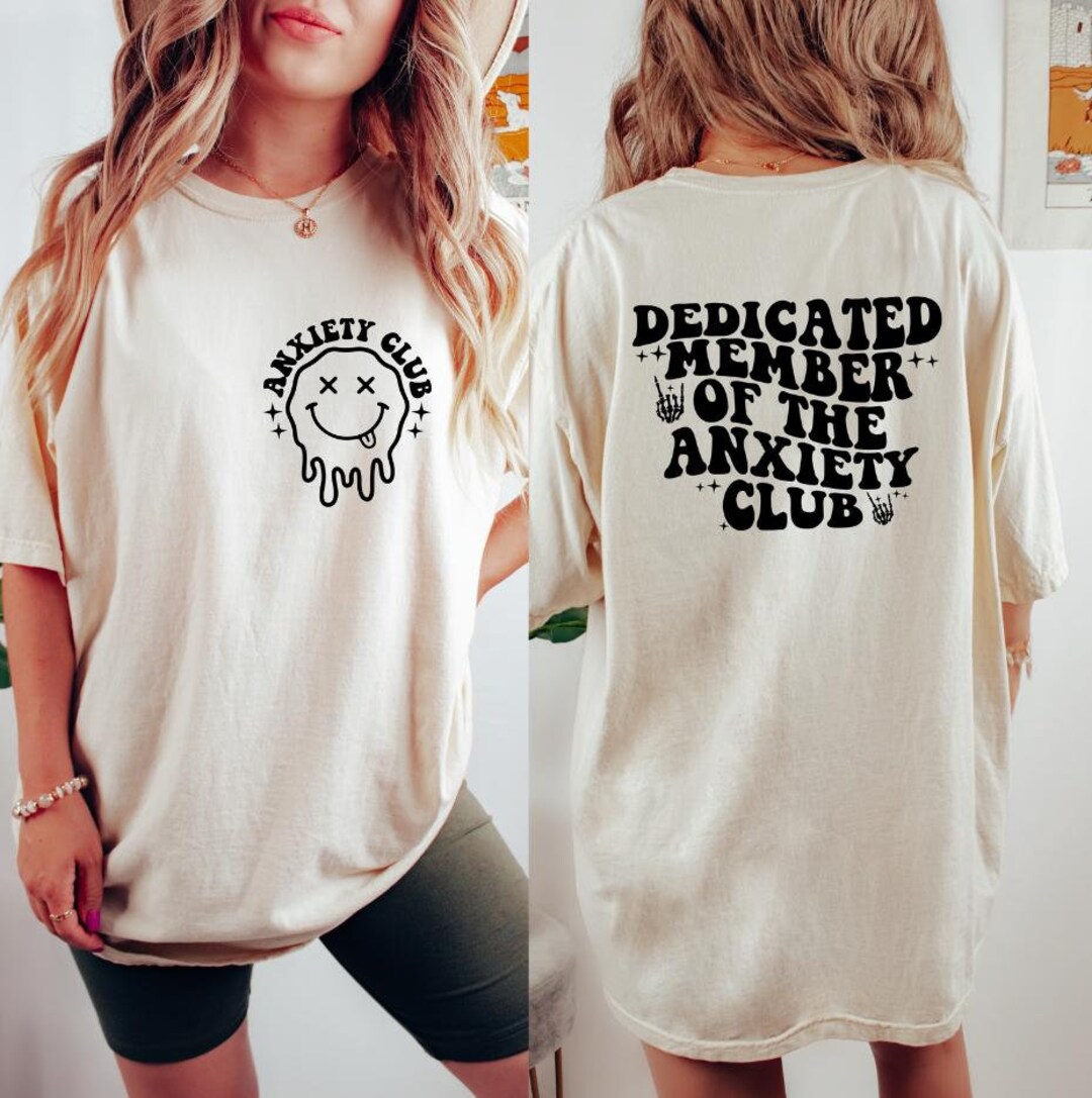 Anxiety Club T-shirt, Funny Anxiety T-shirt, Therapist Shirt, Funny ...
