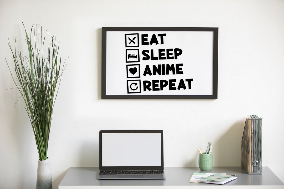 Eat Sleep Anime Repeat Cut Svg Dxf File Wall Sticker Pdf Silhouette ...