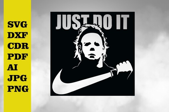 Just Do It Cut Svg Dxf File Wall Sticker Pdf Silhouette - Etsy