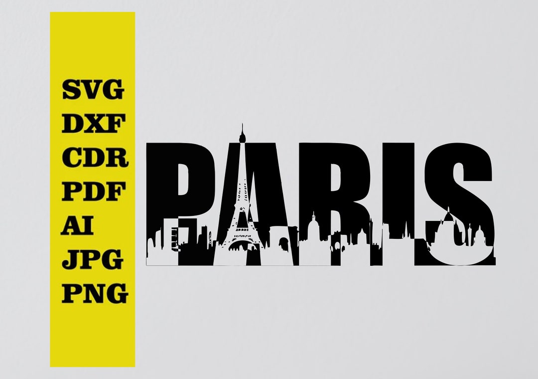 Paris Cut Svg Dxf File Wall Sticker Pdf Silhouette Template Cnc Cutting ...