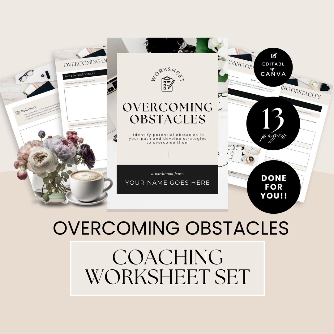 Overcoming Obstacles Worksheet Set for Coaches & Consultants, Perfect ...