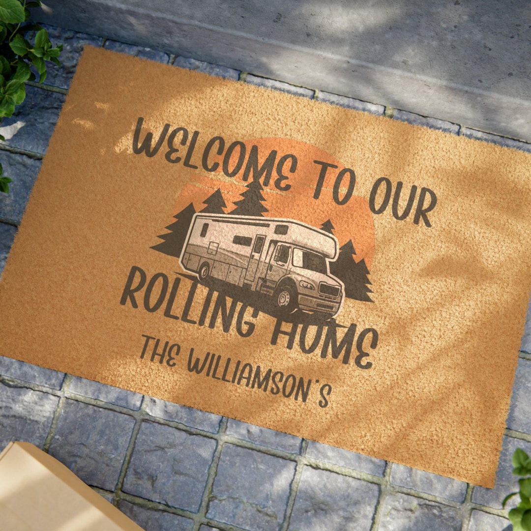RV Welcome to Our Rolling Home Camper, Trailer, RV, Fifth Wheel Doormat ...