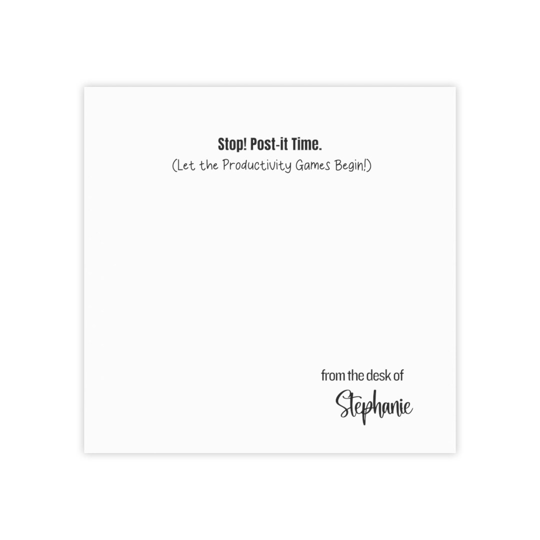 Personalized Stop Post-it Time Sticky Notepad Gift for Coworker Gift ...