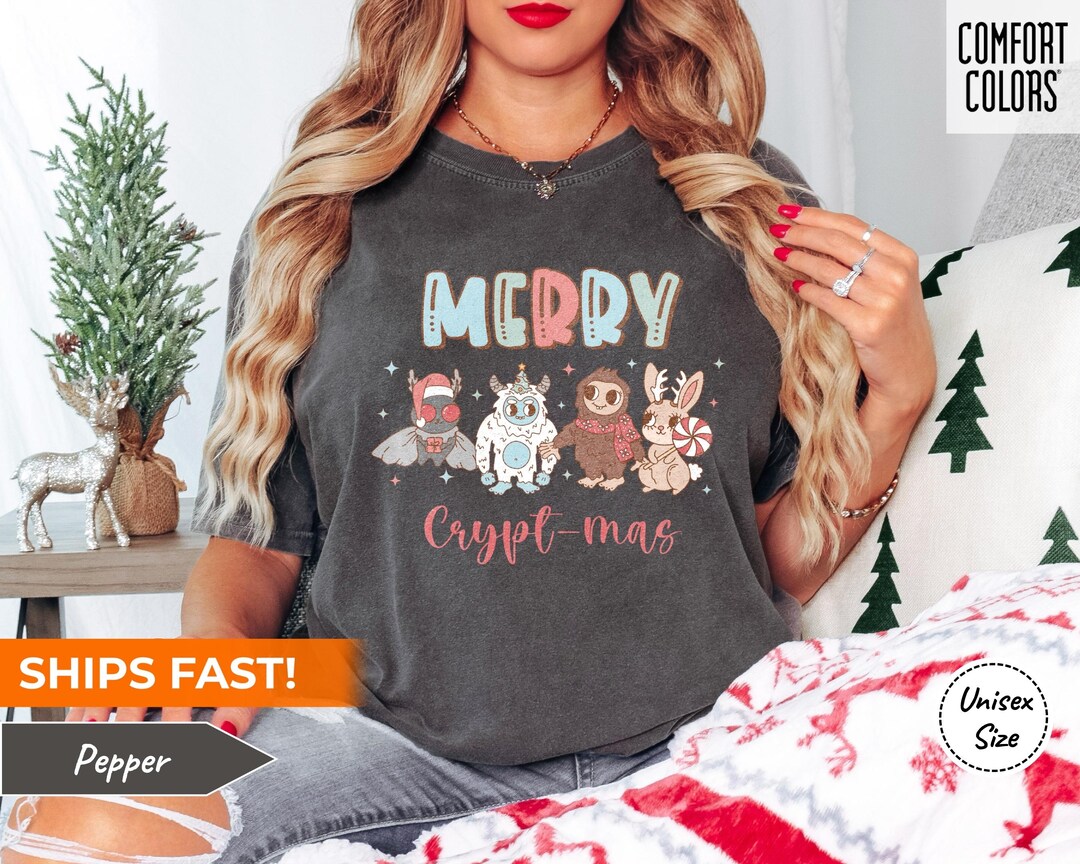 Cute Cryptid Christmas Shirt • Comfort Colors Shirt® • Merry Cryptmas T ...