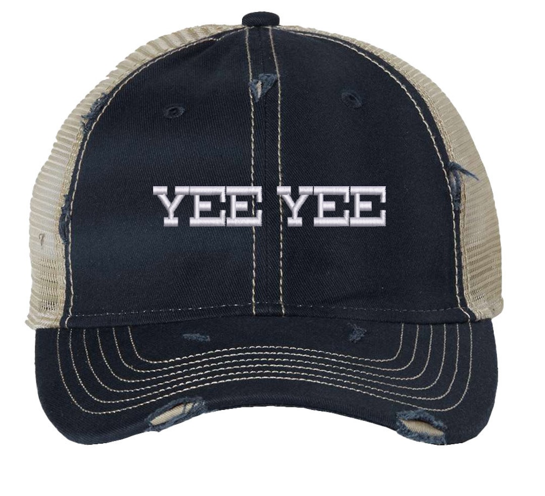 Yee Yee Distressed Trucker Hat, Urban Country Fashion Hat, Yee Yee ...
