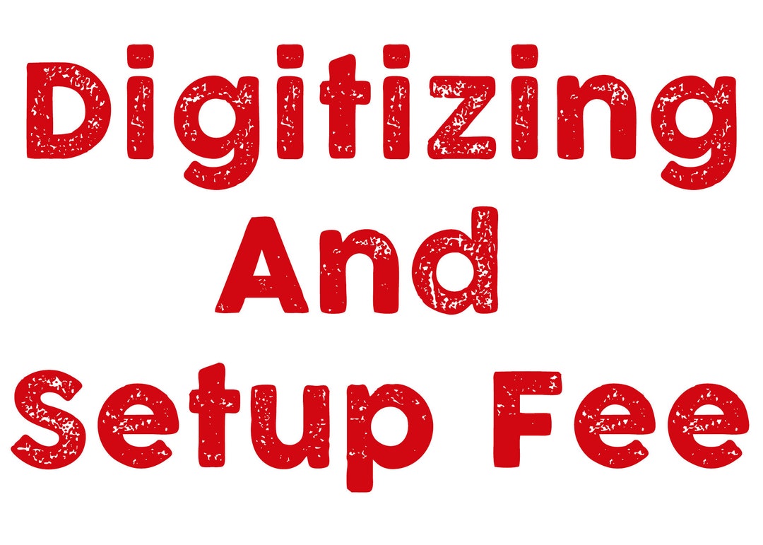 Digitizing and Setup Fee - Etsy