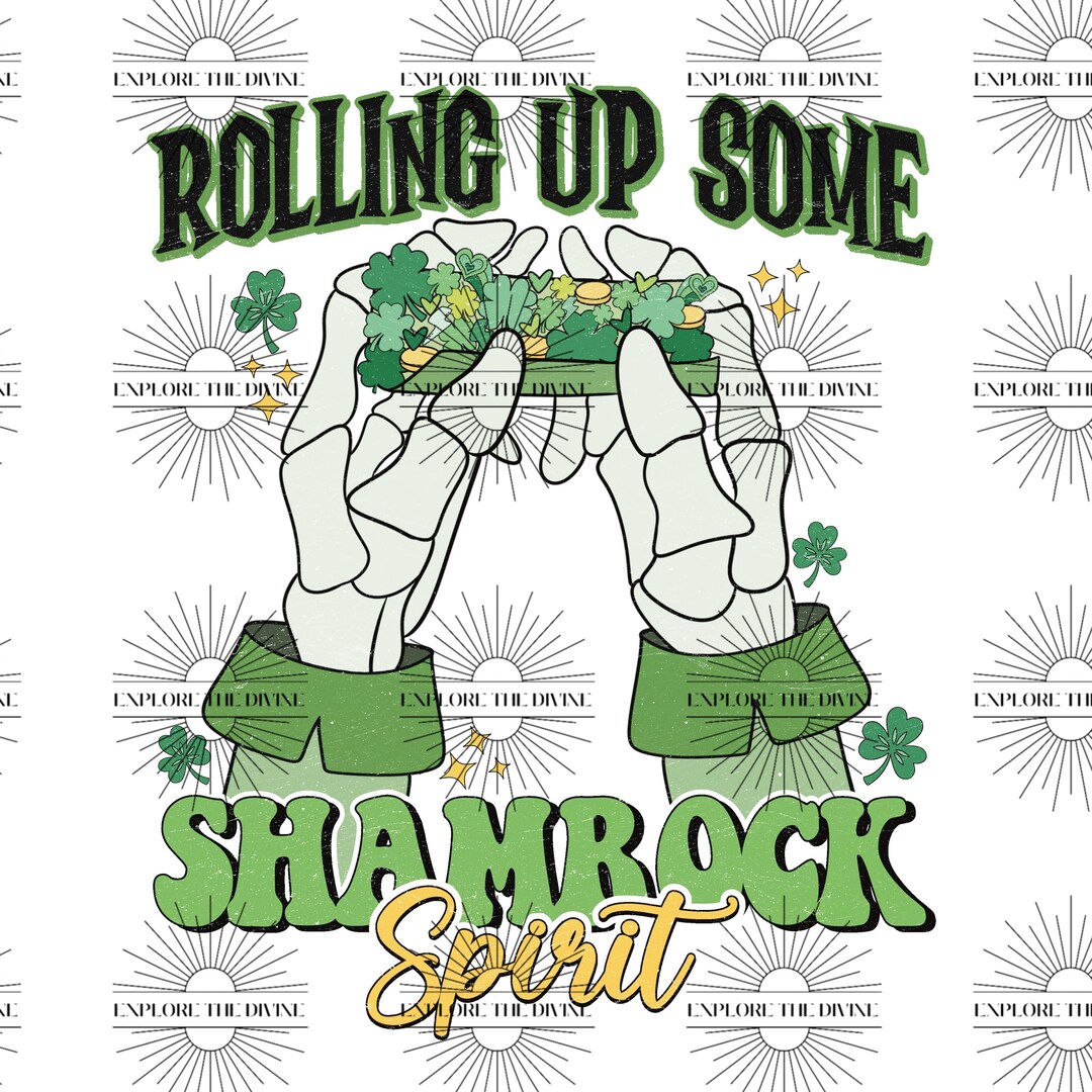 St Patricks Day-rolling up Some Shamrock Spirit Png - Etsy