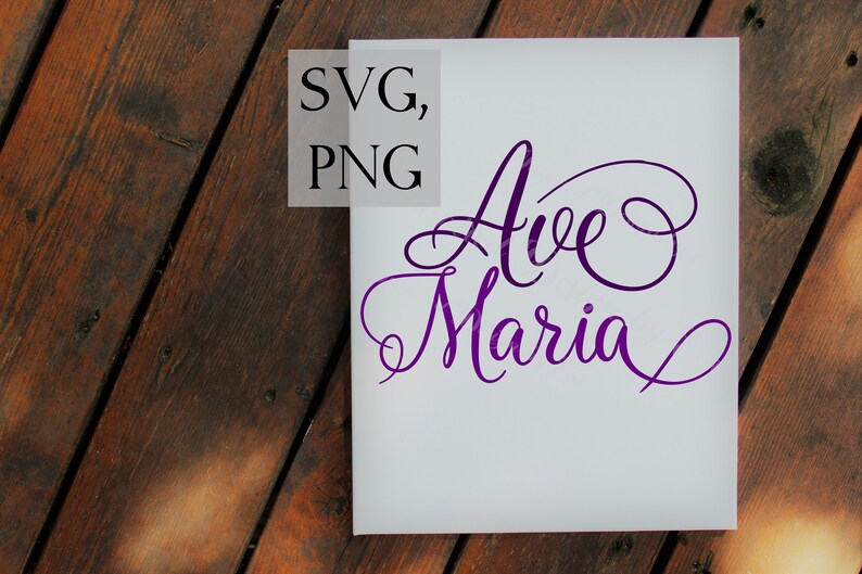Ave Maria SVG PNG Cutting Machine Design With (Instant Download) - Etsy