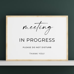 Meeting in Progress Please Do Not Disturb Sign, Elegant Home or Office ...