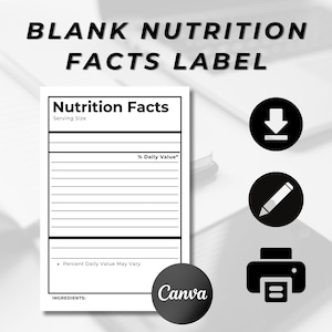 Blank Fillable Nutrition Facts, Nutrition Label Template, Nutritional ...