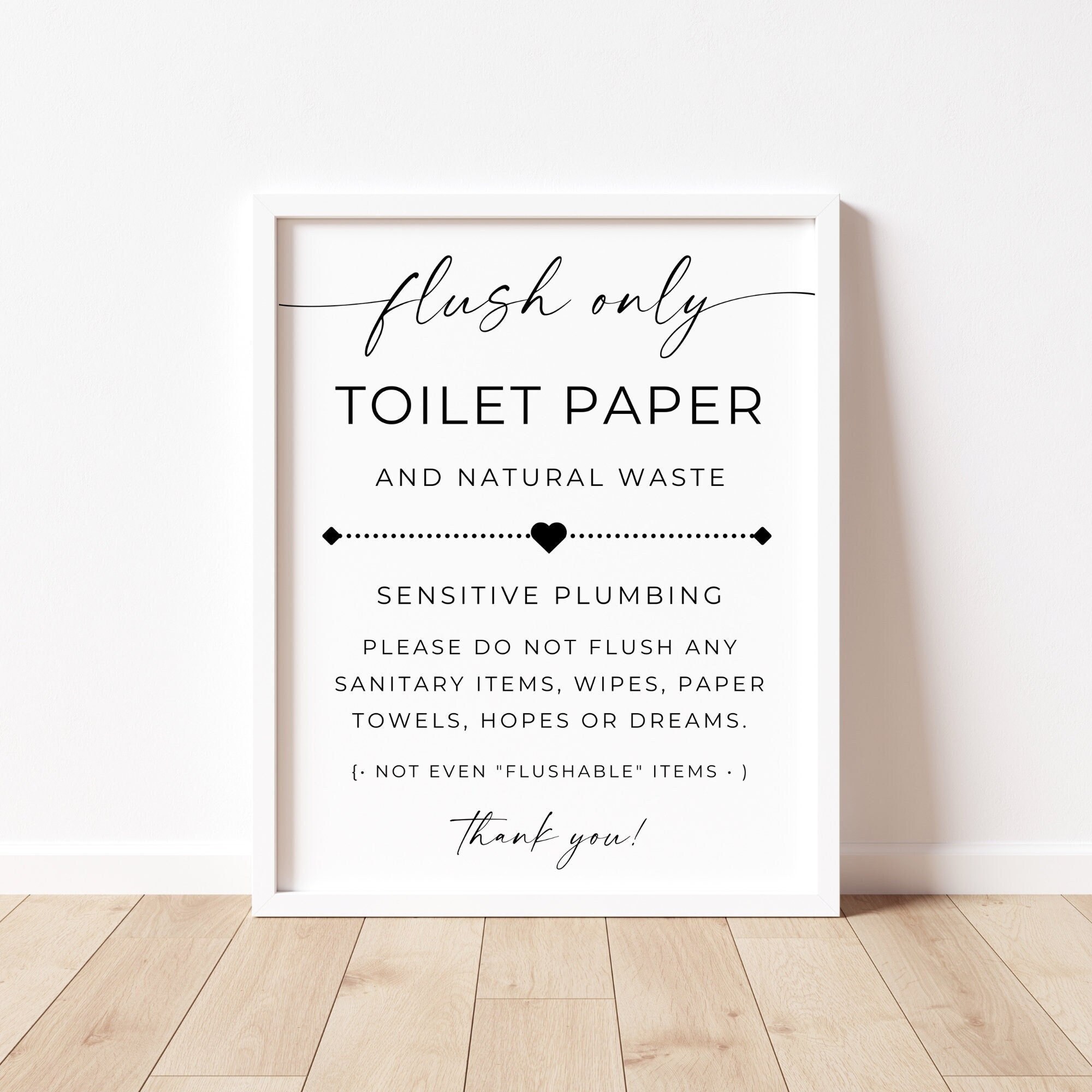 Flush Only Toilet Paper & Natural Waste Sign, Sensitive Plumbing, No ...