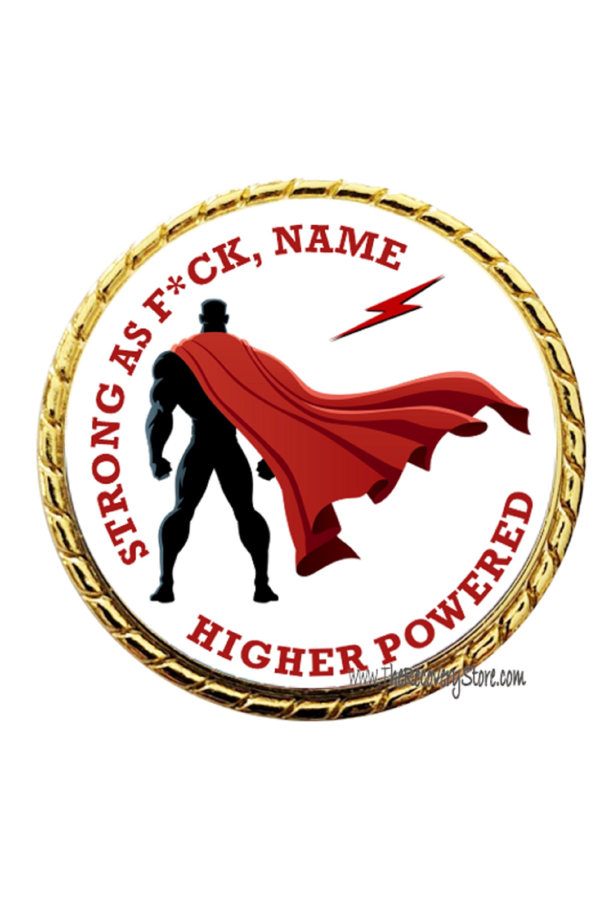 Custom Strong as F*ck – Male Superhero Medallion - Recovery Milestone ...