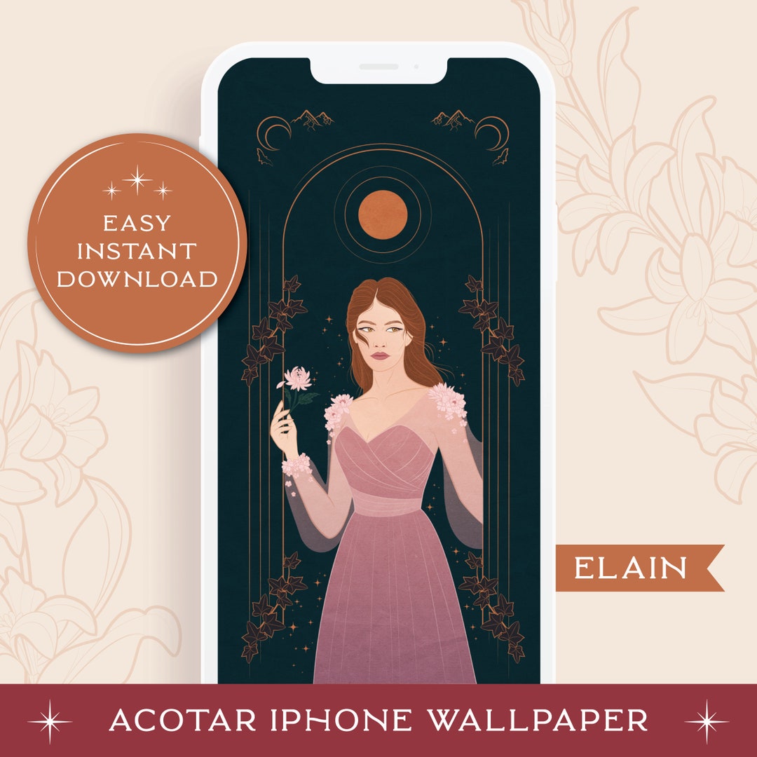 ACOTAR Phone Wallpaper Elain Archeron Bookish ACOTAR Phone Wallpaper ...