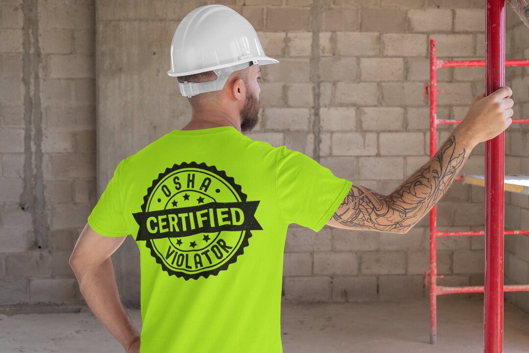 OSHA Certified Violator T-shirt, American Flag, Funny Work Shirt at the ...