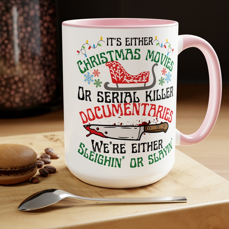 We're Either Sleighin or Slayin Christmas Coffee Mug, Christmas Cup ...