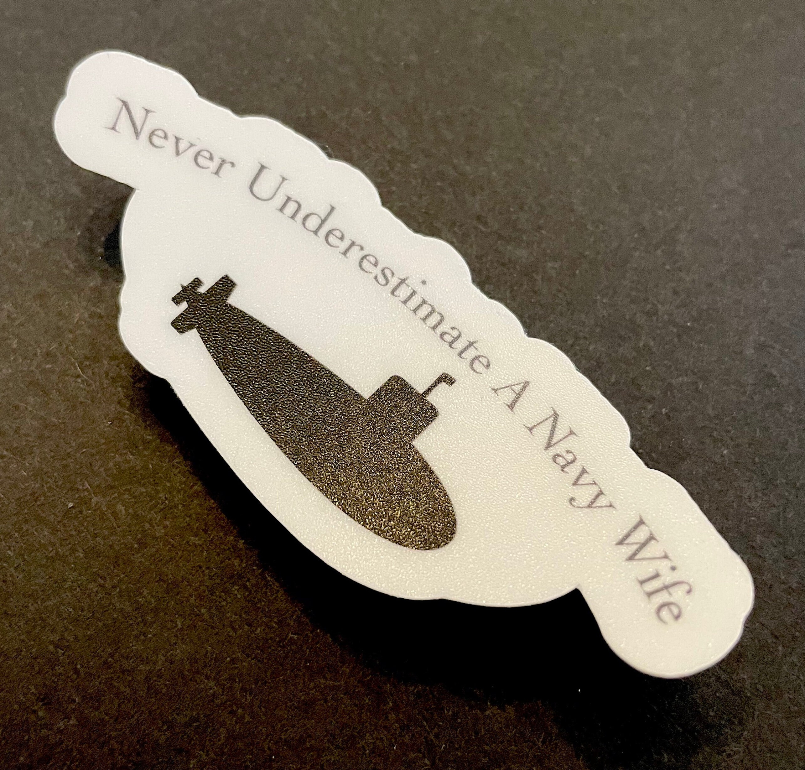 Submarine Navy Never Underestimate A Navy Wife Sticker Submariner ...