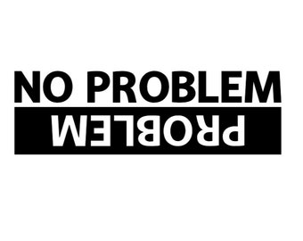 Problem No Problem Kayak Decal - Etsy