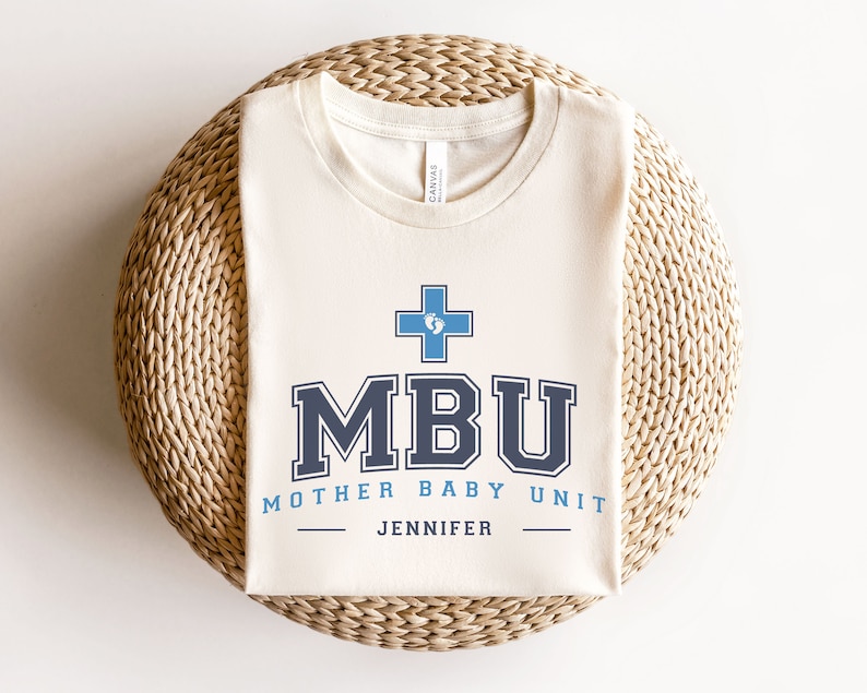 Custom Mother Baby Unit Shirt, Personalized MBU Nurse Graduation Gift ...