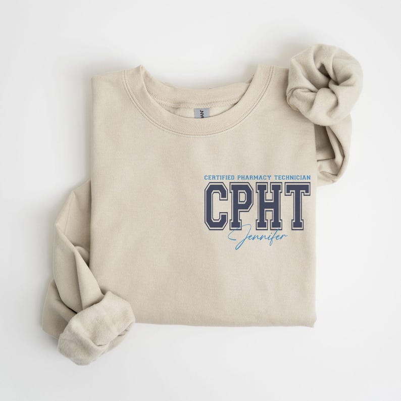 Custom CPHT Sweatshirt, Personalized Certified Pharmacy Technician Gift ...