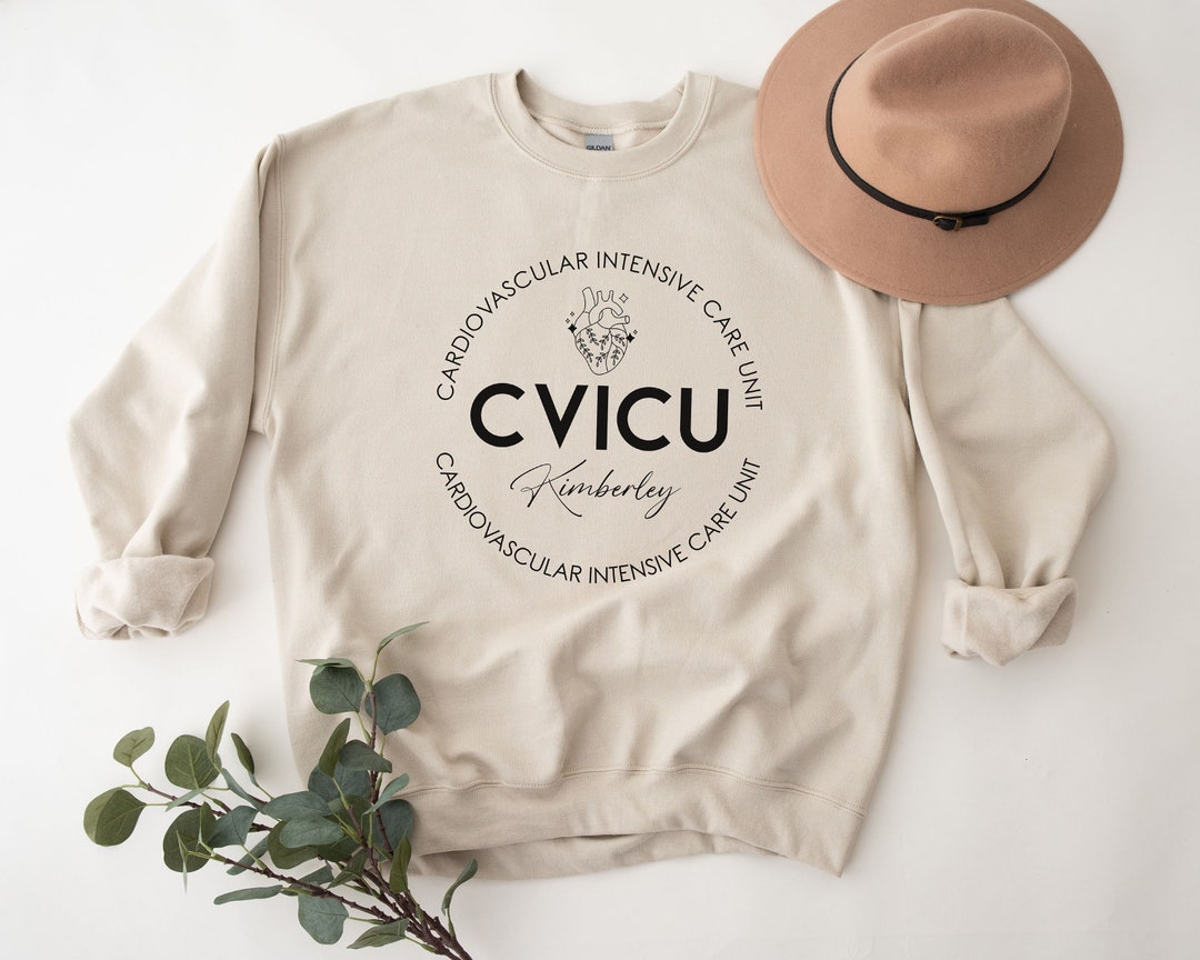 Personalized CVICU Nurse Sweatshirt, Custom CVICU Nurse Shirt, CVICU ...