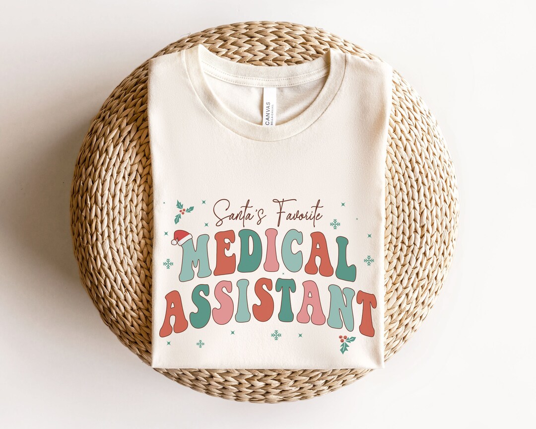 Santa's Favorite Medical Assistant Shirt, Retro Medical Assistant Gift ...