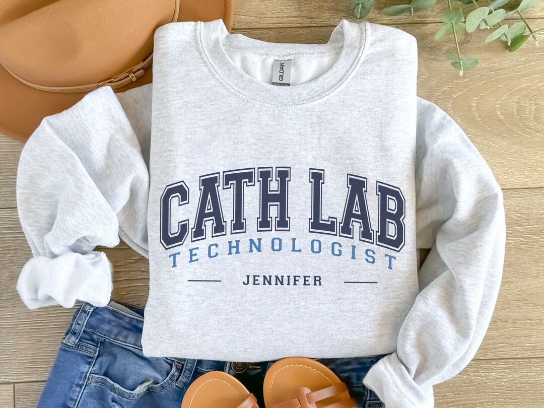 Custom Cath Lab Technologist Sweatshirt, Personalized Cathlab Tech ...