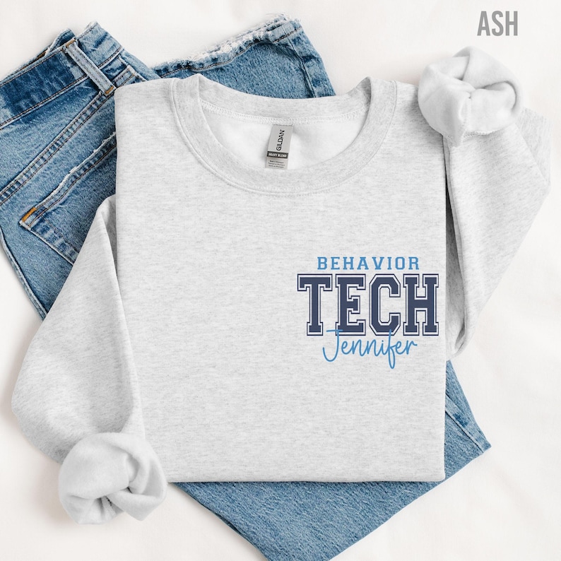 Custom Behavior Tech Sweatshirt, Personalized Behavior Technician Gift ...