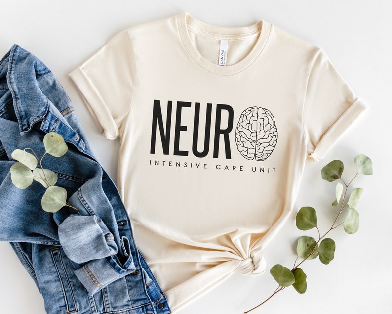 Neuro ICU Shirt Neuro Intensive Care Unit T-shirt - Etsy