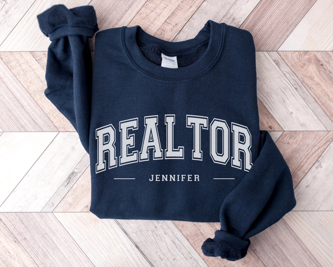 Custom Realtor Sweatshirt, Real Estate Sweater, Gift for Realtor ...