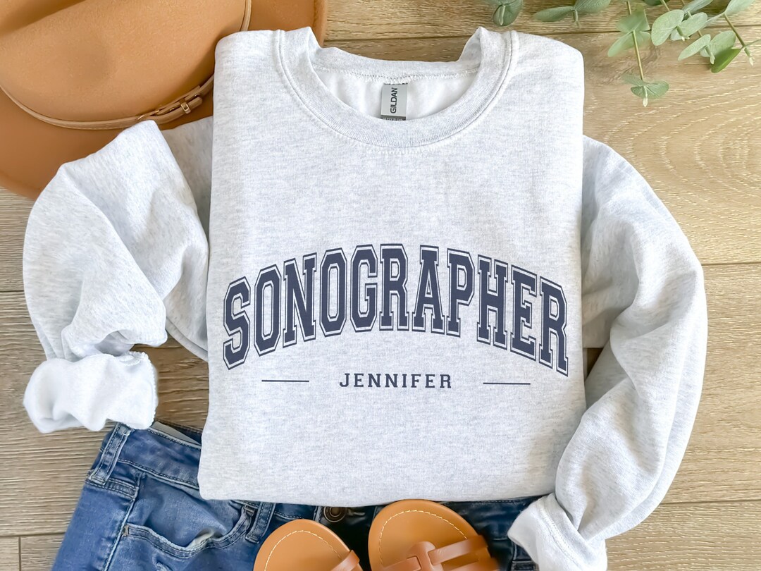 Custom Sonographer Sweatshirt, Personalized Ultrasound Tech Gift ...
